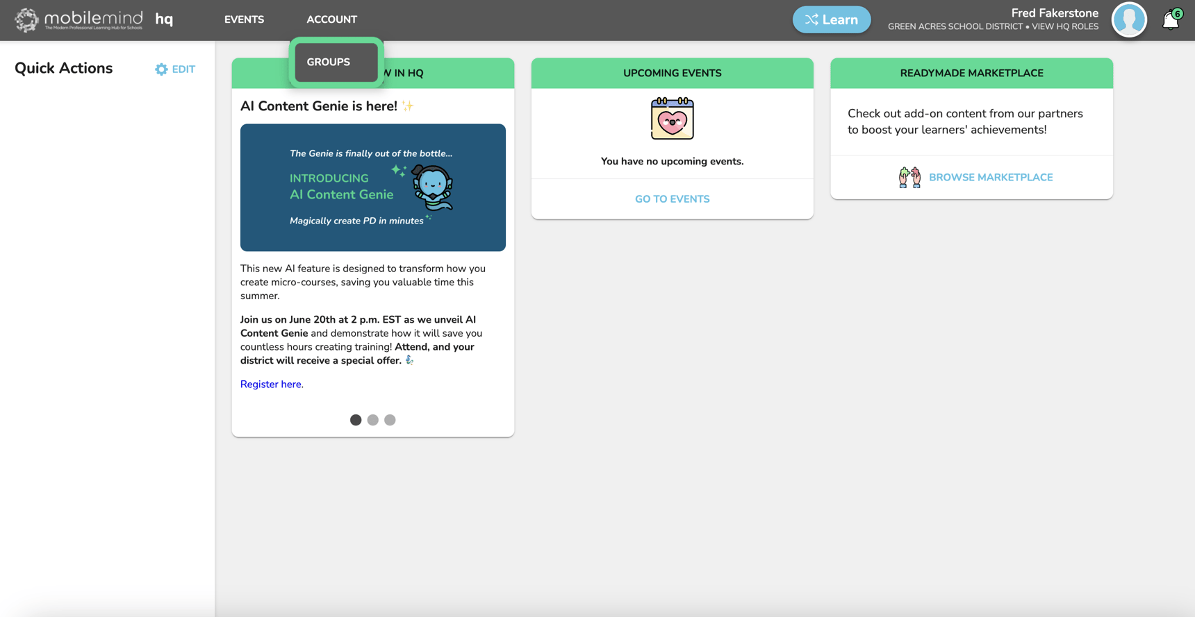 What does the dashboard look like for different HQ Roles?